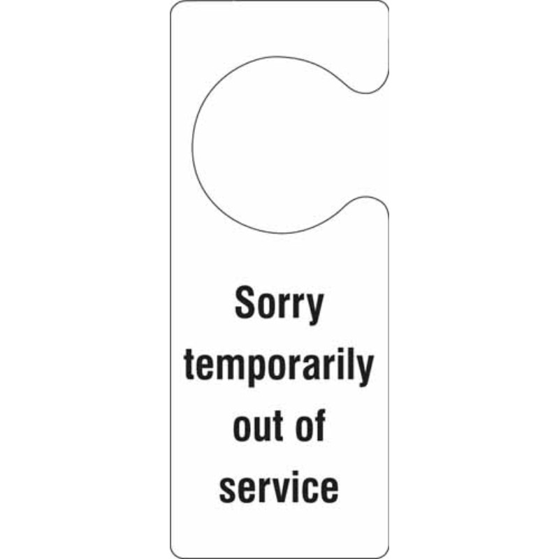 Sorry Temporarily out of service - door hanger - 174 PPE