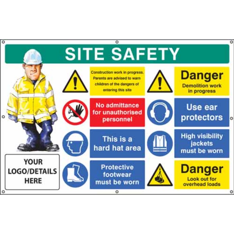 Site safety, multi-message, demolition work, custom banner c/w eyelets ...