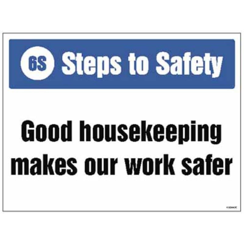 6S Steps to Safety, Good housekeeping makes our work safer - 174 PPE